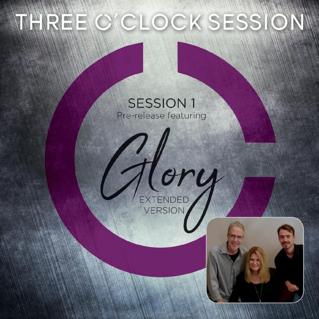 "Glory" Single Song Extended Version - Three O’Clock Session
